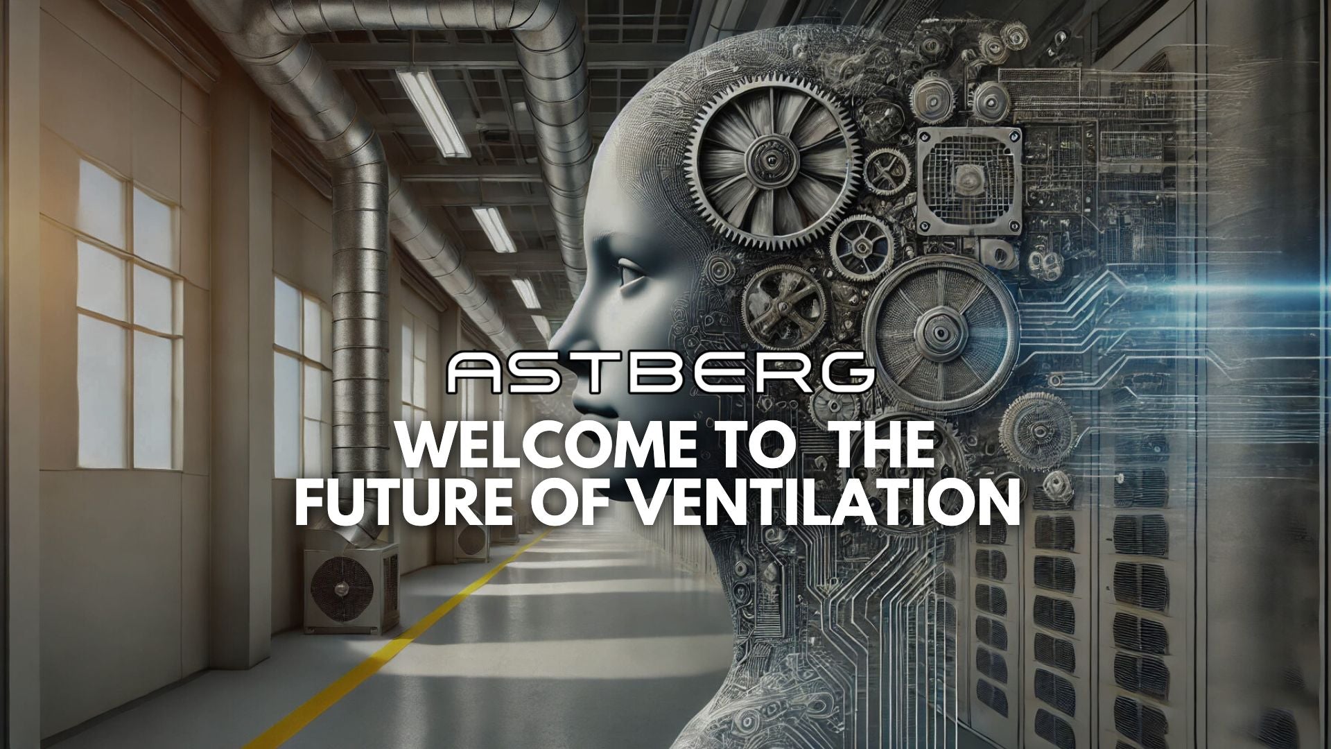 Advanced Ventilation Systems for Healthier Homes – Astberg Ventilation